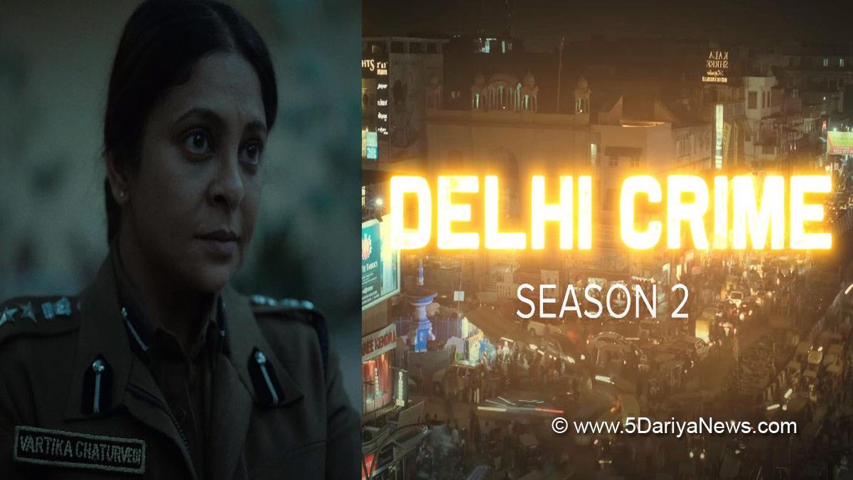 Delhi Crime Season 2: Trailer of Shefali Shah’s Upcoming Crime Thriller ...