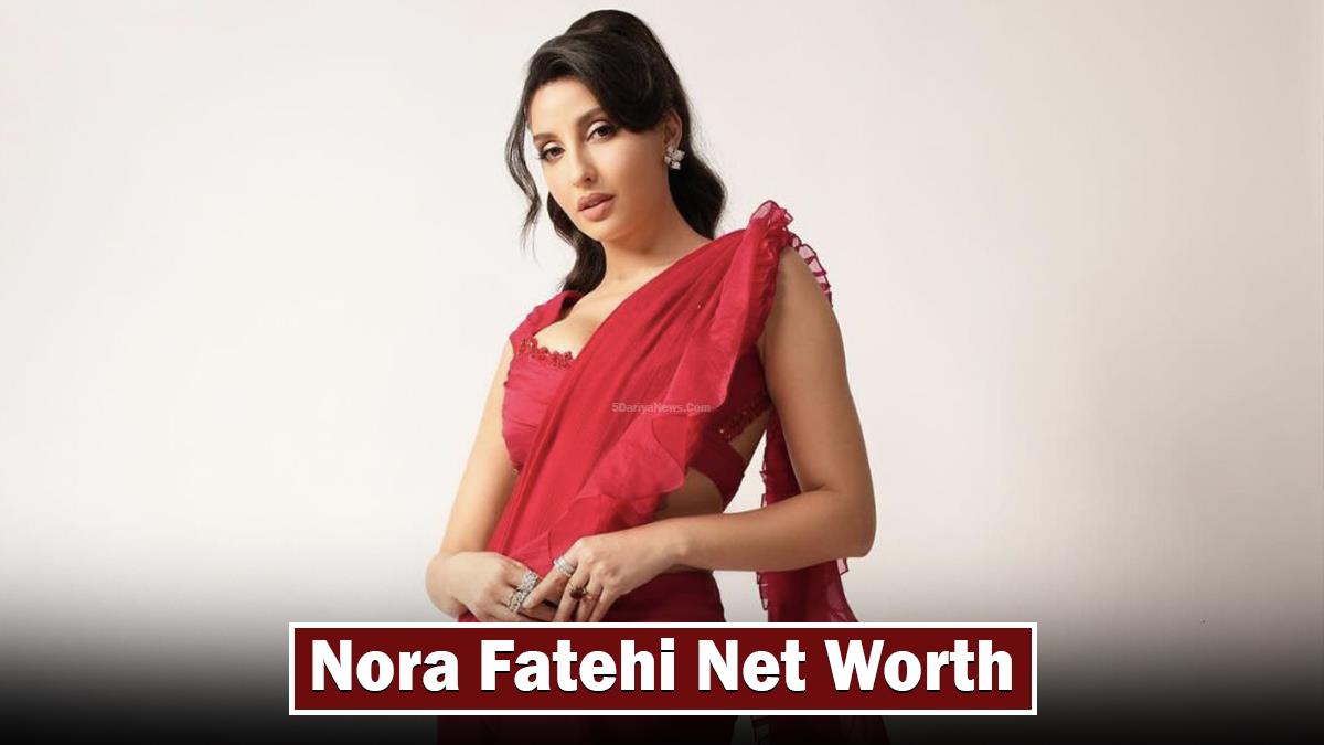Canadian Dancer And Actress Nora Fatehi Net Worth 2025 Bio And Career