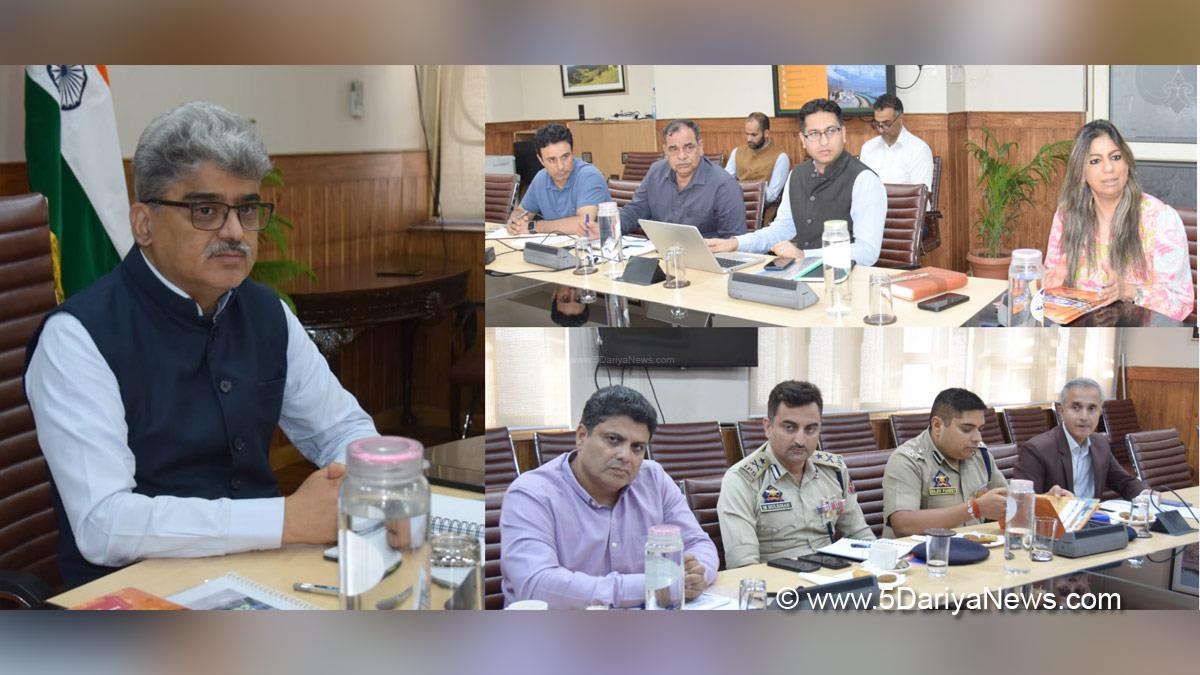 Chief Secretary Atal Dulloo assesses preparedness of Tourism to hold ...