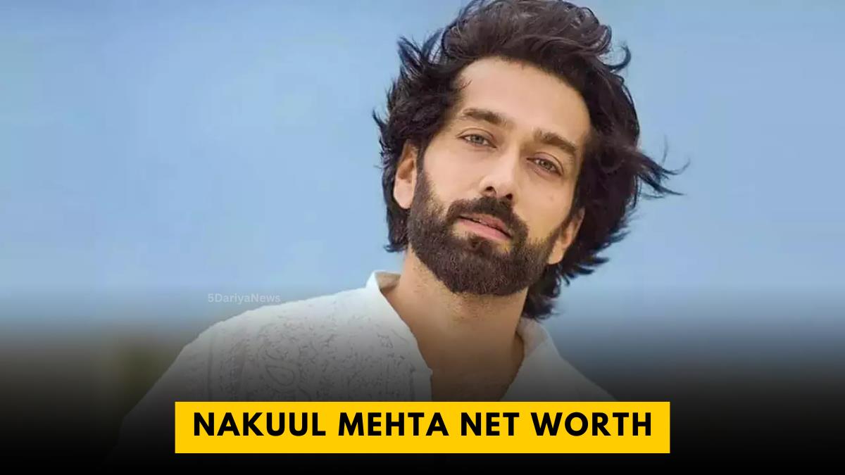 Nakuul Mehta Net Worth And Income Sources Revealed: Salary, House, and ...