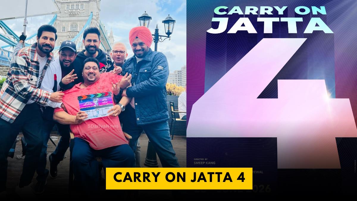 Carry On Jatta 4: Punjabi Cinema’s Biggest Comedy Franchise Locks Its ...