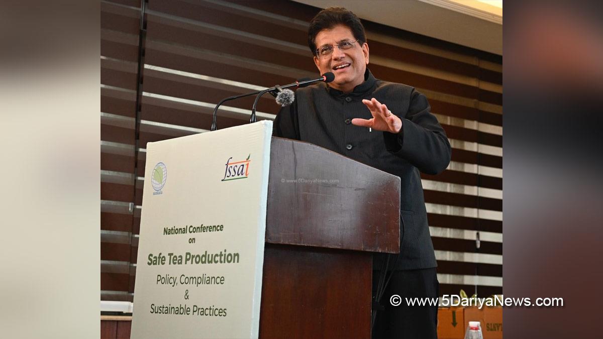 Develop internationally competitive tea varieties, Piyush Goyal urges ...